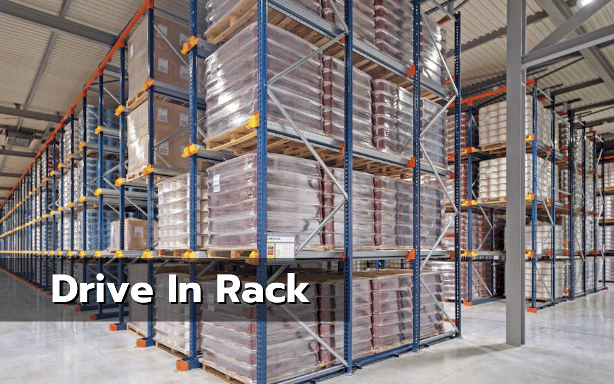 Drive In Rack ระบบการเก็บสินค้า ให้คำปรึษาเรื่องชั้นวางฟรี